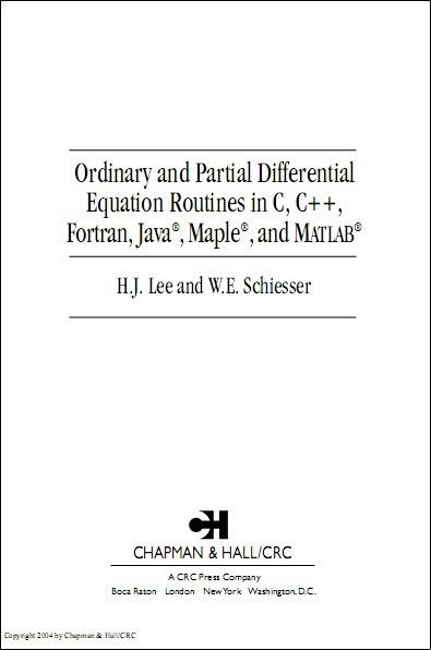 Ode And Pde Routines In C C Fortran Java Maple And Matlab If